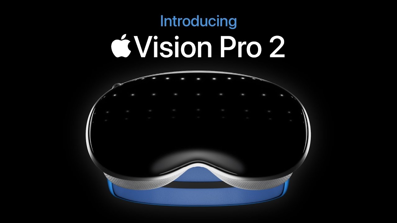 Apple could launch second-generation Vision Pro with M5 chip later than ...