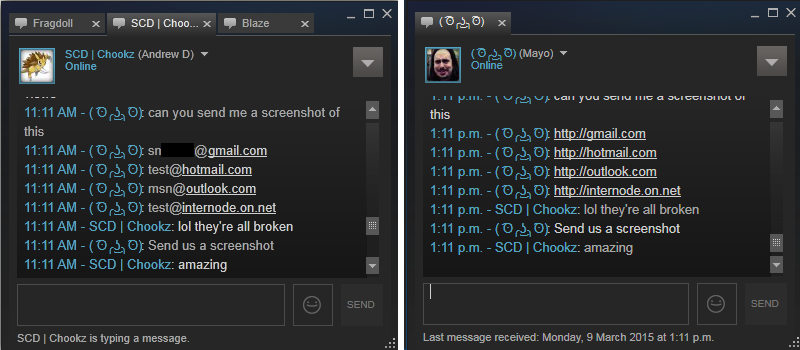 Did you know that Steam chat now blocks most email addresses?