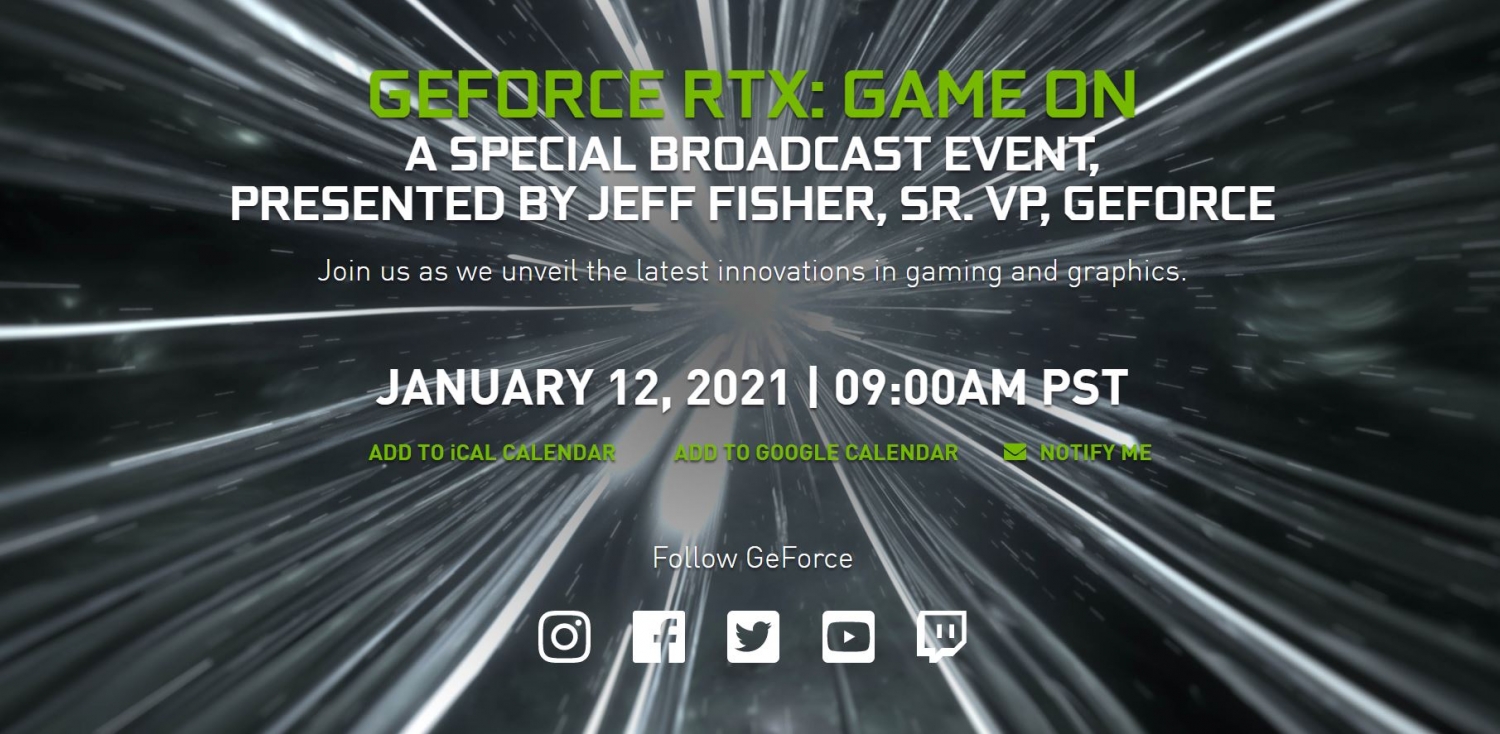 NVIDIA announces 'GeForce RTX: Game On' event for January 12, 2021
