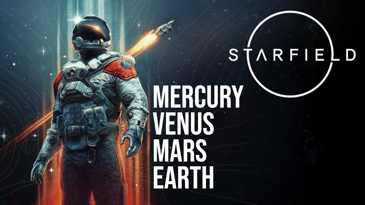 Starfield - We visit Mercury, Venus, Mars, and Earth in cinematic 4K ...